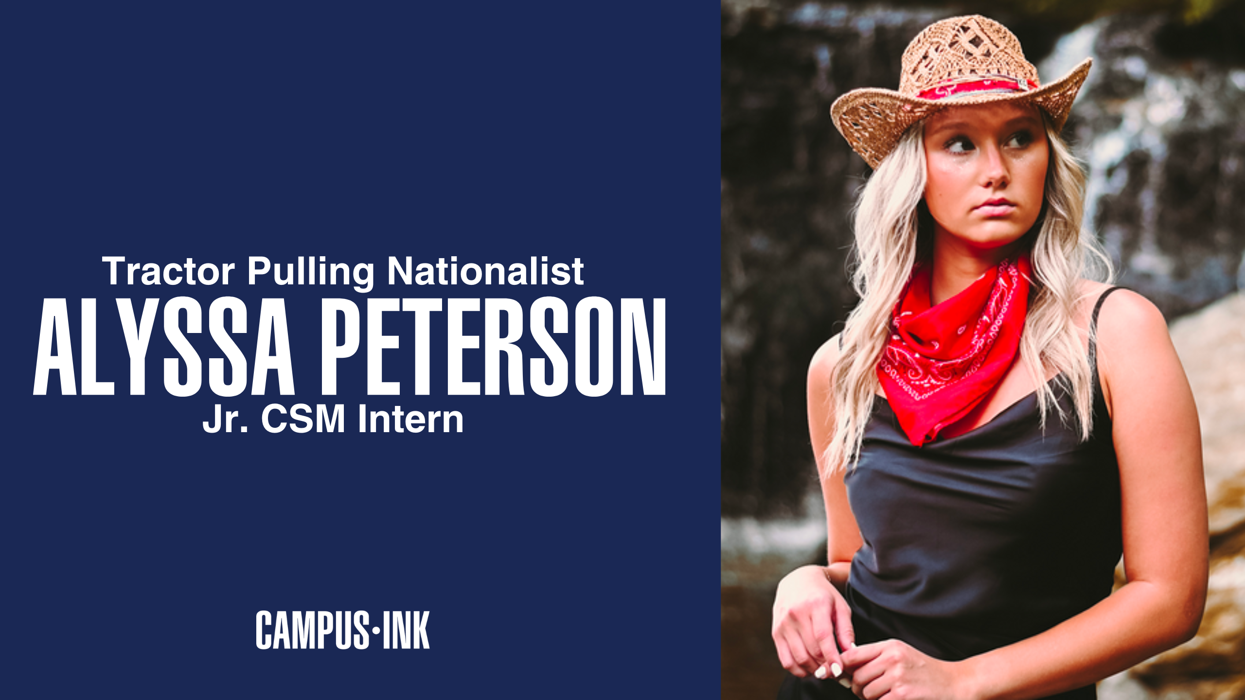 Meet Alyssa Peterson: Tractor Pulling Nationalist - Campus Ink